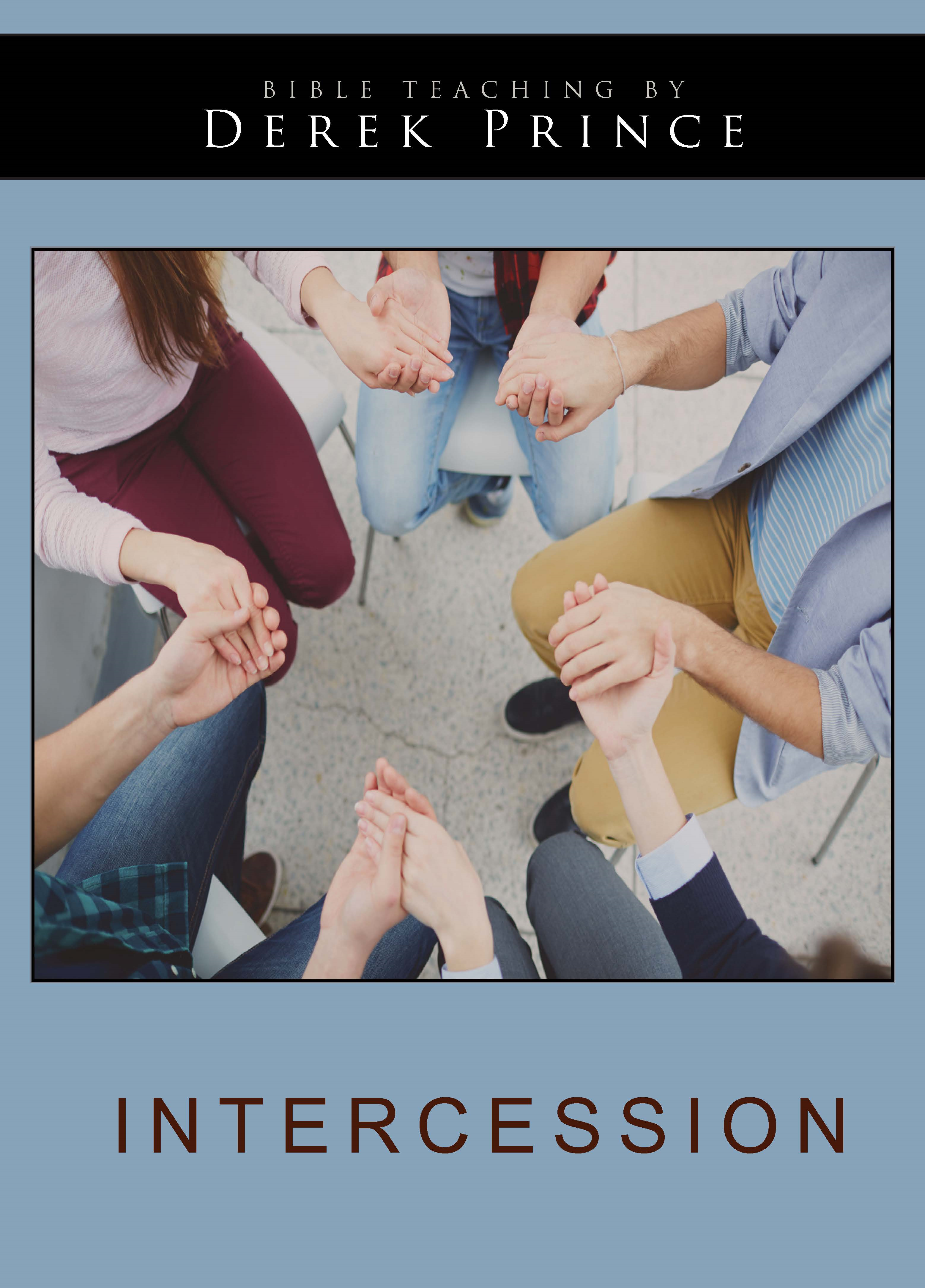 Intercession | Media | Derek Prince Ministries NZ