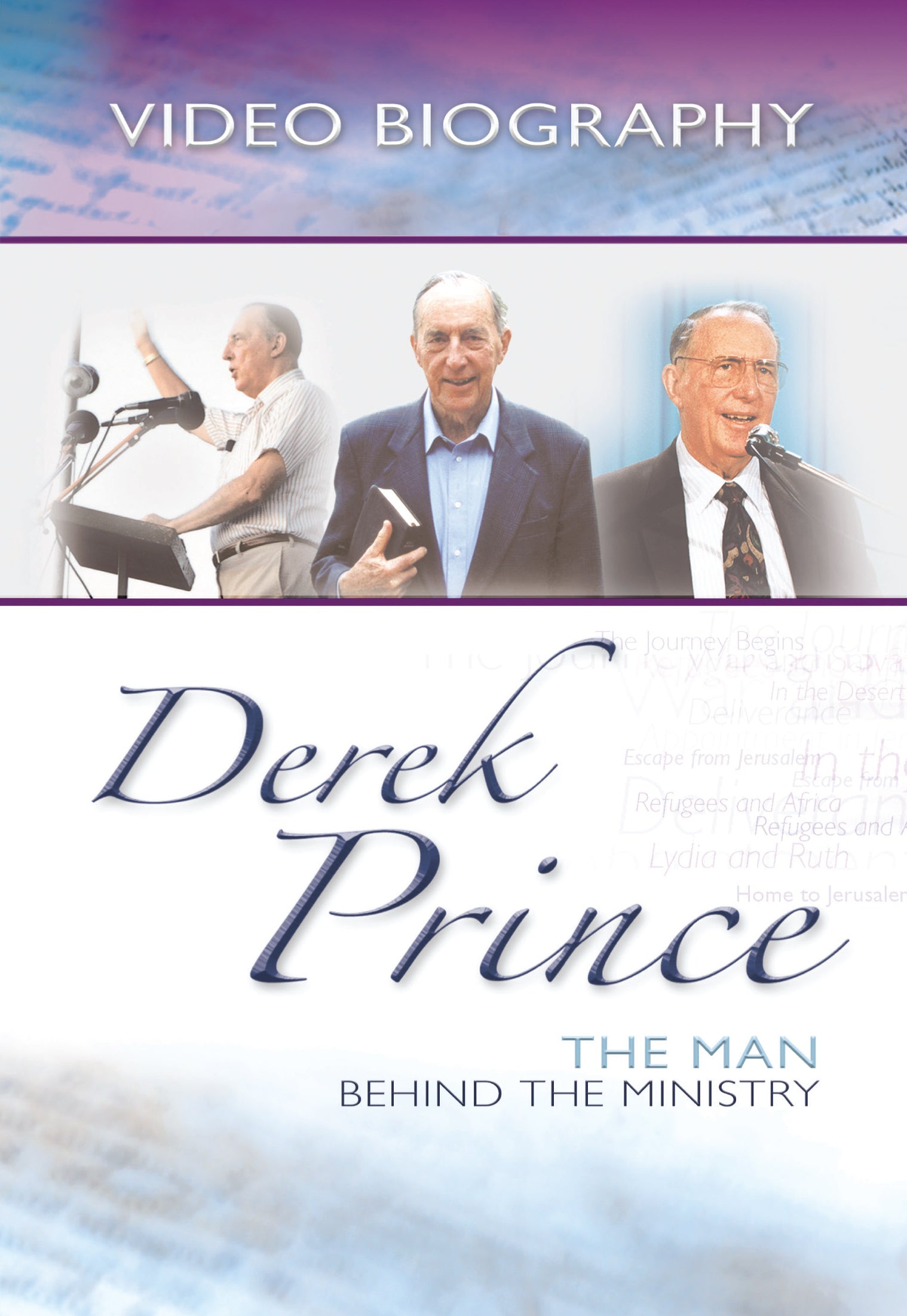 The Man Behind the Ministry | Media | Derek Prince Ministries NZ